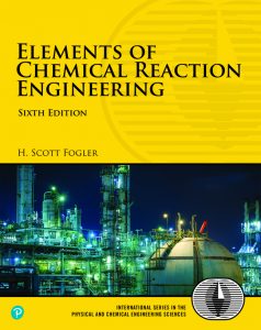 (eBook) (PDF) Elements of Chemical Reaction Engineering, 6th edition ...