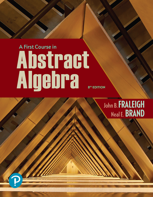  eBook PDF First Course In Abstract Algebra A 8th Edition Pdf Download