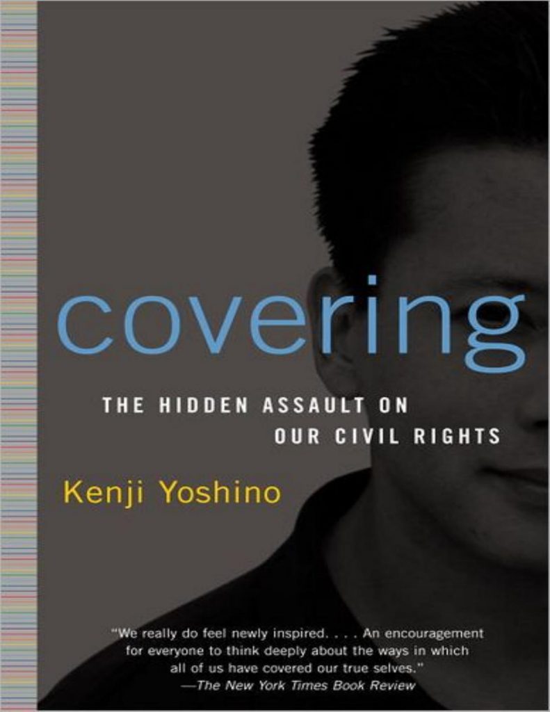 (eBook PDF)Covering: The Hidden Assault on Our Civil Rights by Kenji Yoshino campustextbooks.org