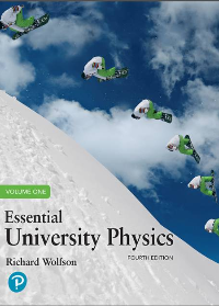 (eBook PDF)Essential university physics. Volume 1 (4th Edition) by ...
