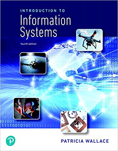(eBook PDF)Introduction to Information Systems 4th Edition by Patricia ...