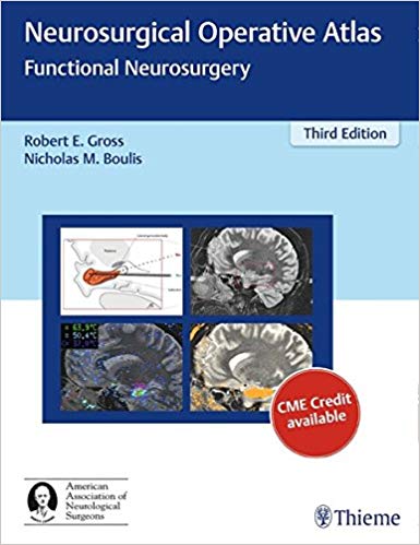 (eBook PDF)Neurosurgical Operative Atlas Functional Neurosurgery 3e ...