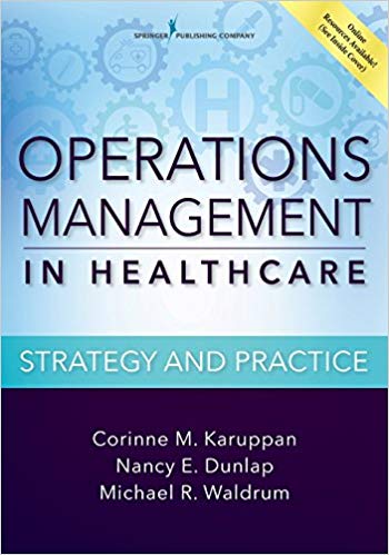 (eBook PDF)Operations Management in Healthcare by Dr. Corinne Karuppan ...